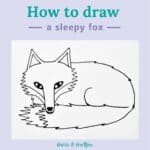 How To Draw A Sleepy Fox [step-by-step] - Birch And Button